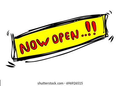 Sketchy Sign Now Open Stock Vector (Royalty Free) 696926515 | Shutterstock