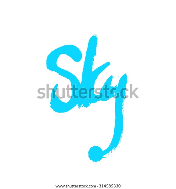 Sky Ink Hand Drawn Lettering Modern Stock Vector (Royalty Free ...