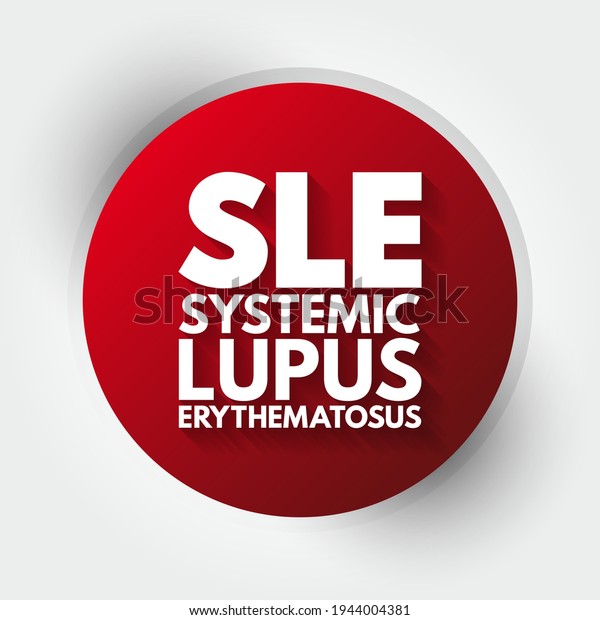 Sle Systemic Lupus Erythematosus Acronym Medical Stock Vector (Royalty ...