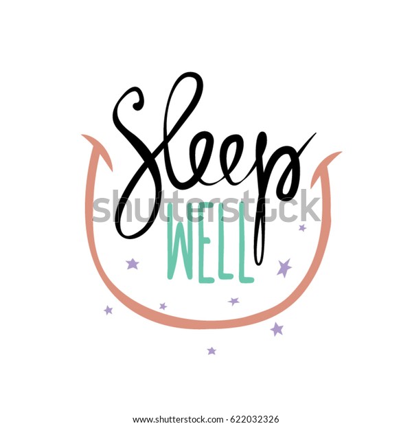 Sleep Well Vector Lettering Phrase Stock Vector (Royalty Free) 622032326
