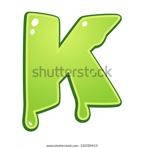 Slimy Font Type Letter K Stock Vector (Royalty Free) 320589653