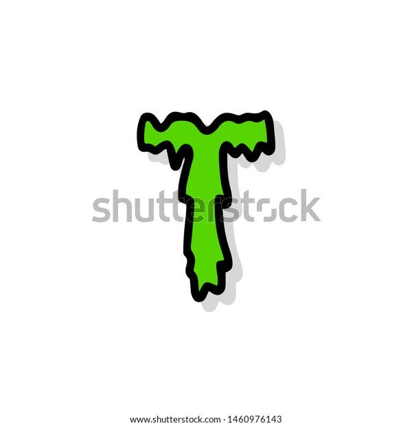 Slimy Vector Logo Letter T Slime Stock Vector (Royalty Free) 1460976143 ...