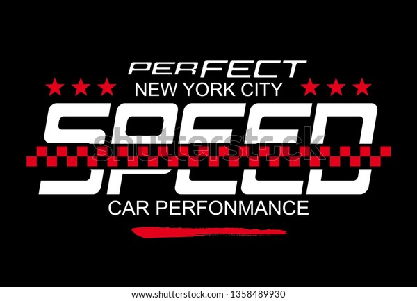 Slogan Car Speed Illustration Stock Vector (Royalty Free) 1358489930