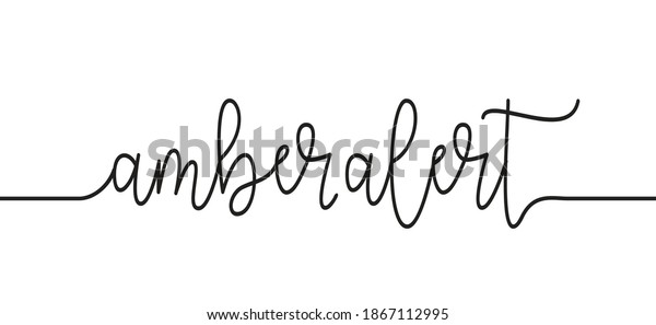 Slogan Emergency Amber Alert Warning Sign Stock Vector (Royalty Free ...