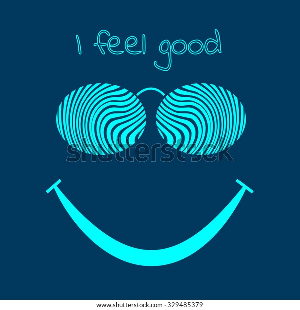 Slogan Feel Good Vector Illustration Typography Stock Vector (Royalty ...