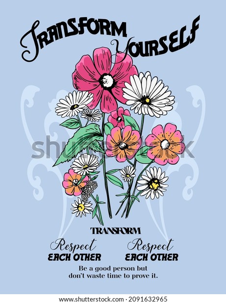 Slogan Flower Illustration Vector Graphics Tshirt Stock Vector (Royalty ...