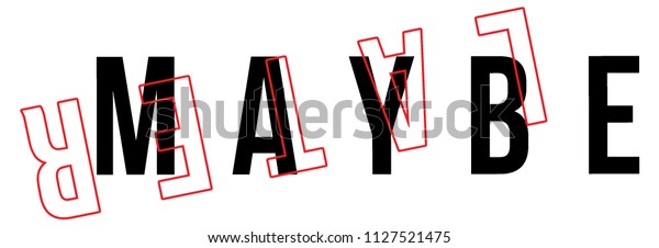 Slogan Maybe Later Illustration Graphic Vector Stock Vector (Royalty ...