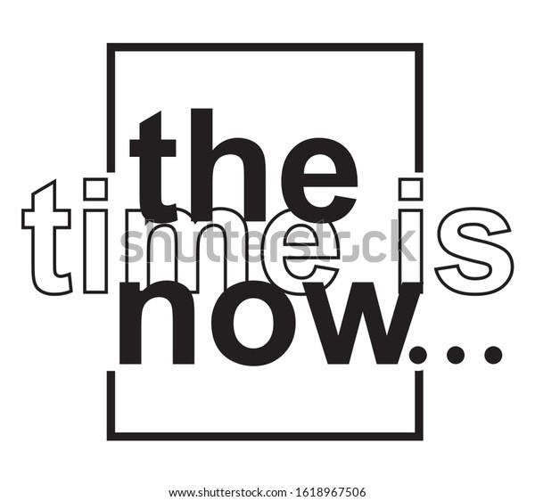 Slogan Time Nor Vector Art Stock Vector (Royalty Free) 1618967506 ...