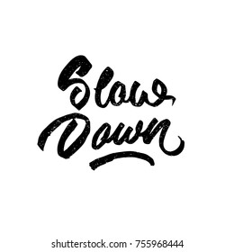 Vektor Stok Slow Down Quote Ink Hand Lettering (Tanpa Royalti ...
