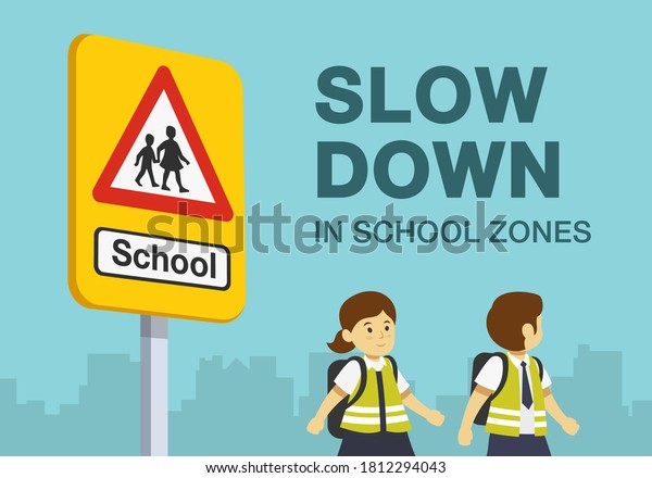 Slow Down School Zones Warning Poster Stock Vector (Royalty Free ...