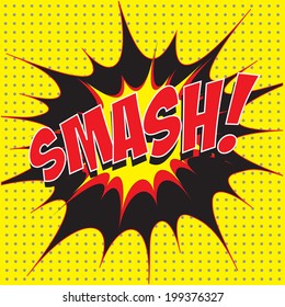 Smash Comic Speech Bubble Pop Art Stock Vector (Royalty Free) 199376327 ...