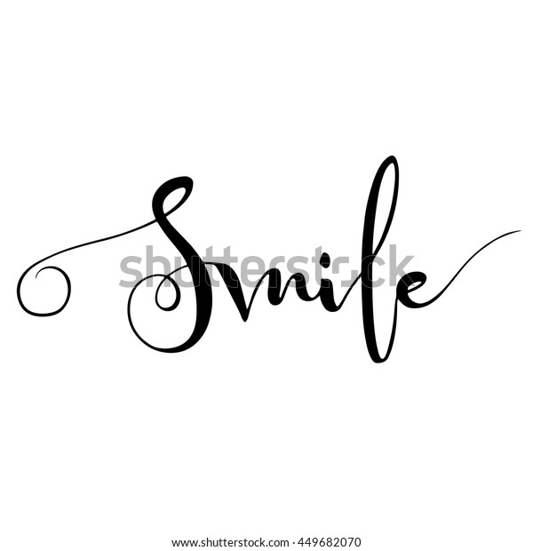Smile Hand Lettering Hand Drawn Typography Stock Vector (Royalty Free ...