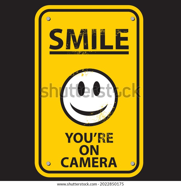 Smile Youre On Camera Sign Label Stock Vector (Royalty Free) 2022850175 ...