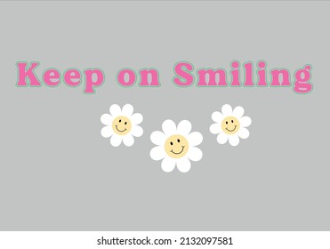 Smiling Slogan Daisy Flower Vector Art Stock Vector (Royalty Free ...