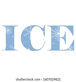 Snow Flake Inside Word Ice Vector Stock Vector (Royalty Free ...