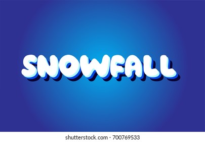 Snowfall Text 3d Blue Letters Logo Stock Vector (Royalty Free) 700769533