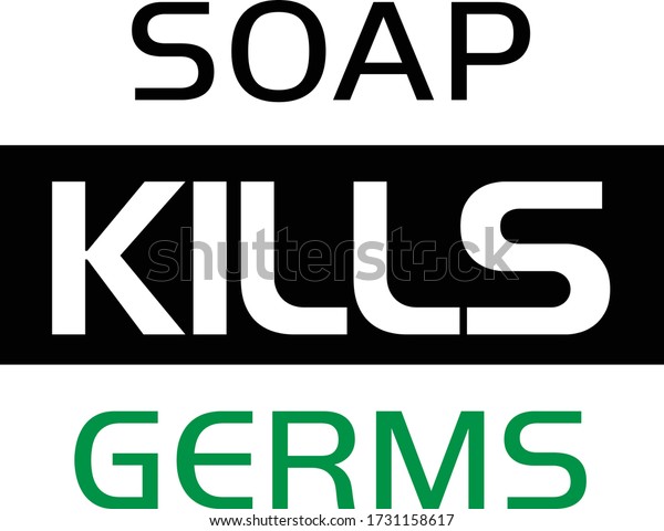 Soap Kills Germs Trendy Hand Lettering Stock Vector (Royalty Free ...