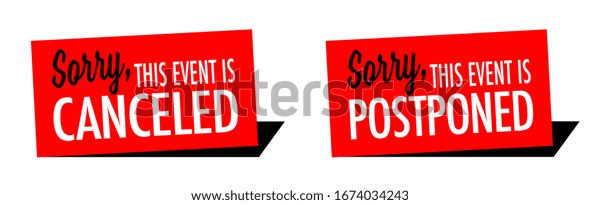 Sorry This Event Canceled Postponed On Stock Vector (Royalty Free ...