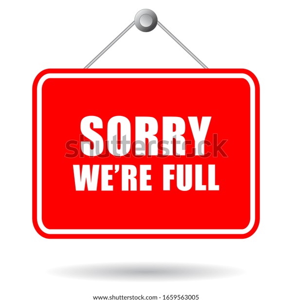 Sorry Were Full Vector Sign Isolated Stock Vector (Royalty Free) 1659563005