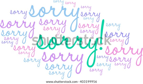 Sorry Word Cloud On White Background Stock Vector (Royalty Free) 403199956