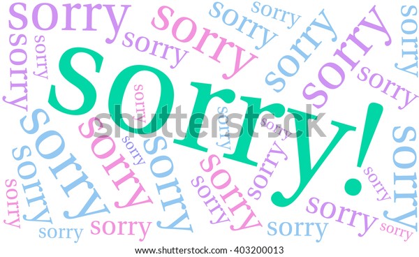 Sorry Word Cloud On White Background Stock Vector (Royalty Free ...