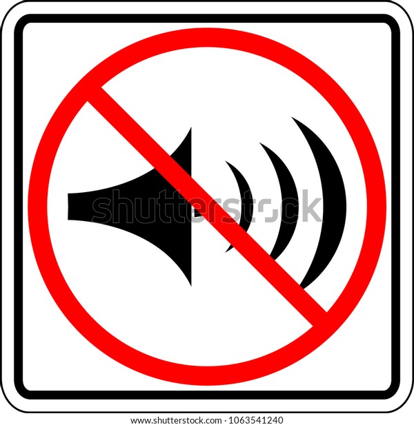 Sound Prohibited Sign Stock Vector (Royalty Free) 1063541240 | Shutterstock