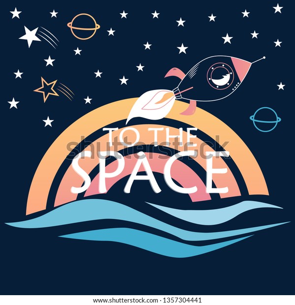 Space Slogan Graphic Space Theme Vector Stock Vector (Royalty Free ...
