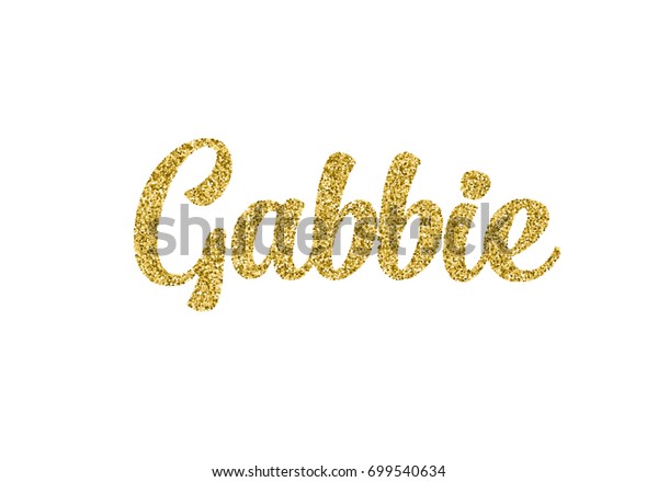 Sparkly Gold Glitter Script Girl Name Stock Vector (Royalty Free) 699540634