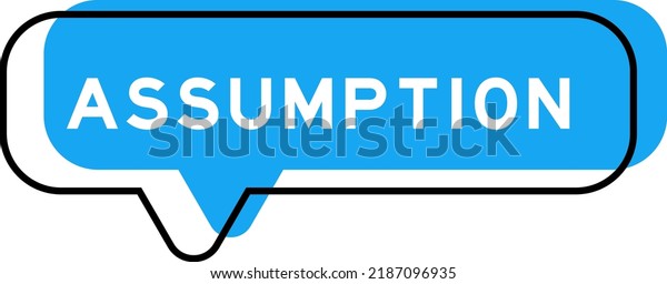 Speech Banner Blue Shade Word Assumption Stock Vector (Royalty Free ...