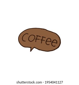 Speech Bubble Hand Drawn Letteringcoffee On Stock Vector (Royalty Free ...