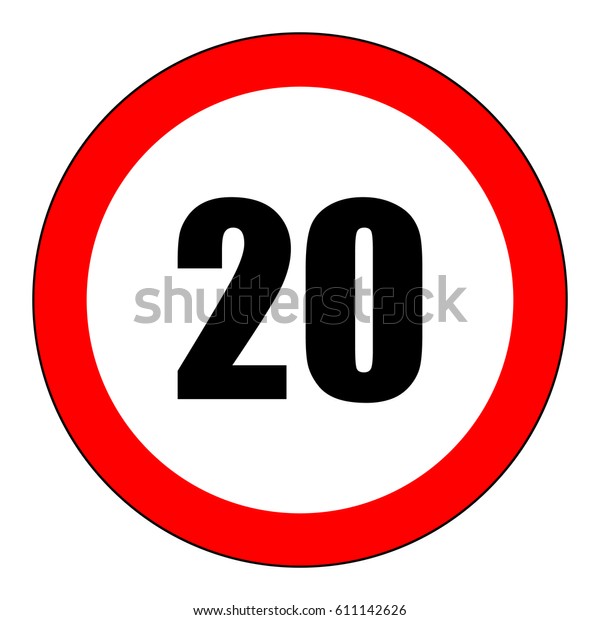 Speed Limit 20 Sign Stock Vector (Royalty Free) 611142626 | Shutterstock