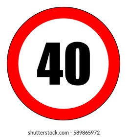 Speed Limit 40 Sign Red White Stock Vector (Royalty Free) 589865972 ...