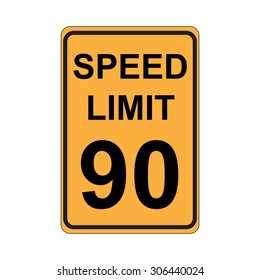 2,621 Speed Limit Sign 90 Images, Stock Photos & Vectors | Shutterstock