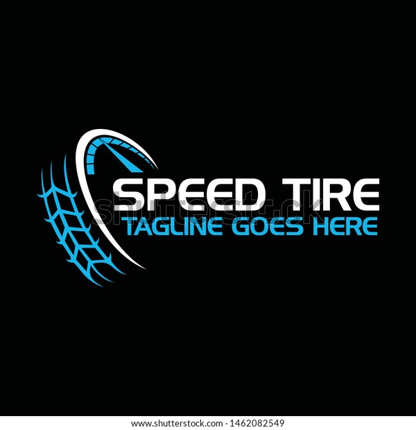 Speed Tire Logo Design Ideas Stock Vector (Royalty Free) 1462082549