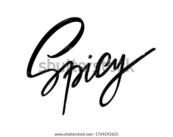 Spicy Vector Hand Drawn Lettering Isolated Stock Vector (Royalty Free ...