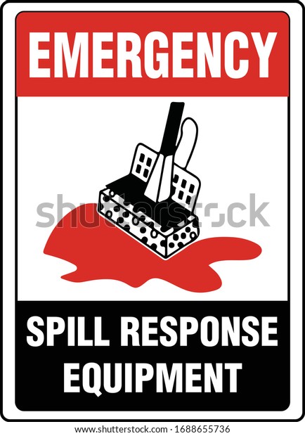 Spill Response Equipment Warning Sign Stock Vector (Royalty Free ...