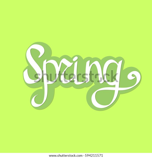 Spring Sticker Calligraphy Lettering Word Design Stock Vector (Royalty ...
