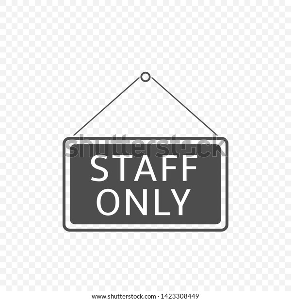 Staff Only Hanging Sign Isolated Vector Stock Vector (Royalty Free ...