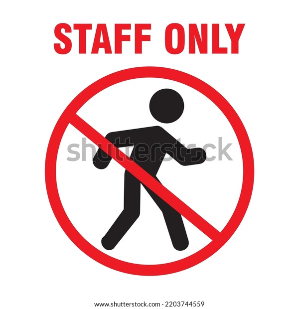 Staff Only Sign Vector Illustration Stock Vector (Royalty Free ...