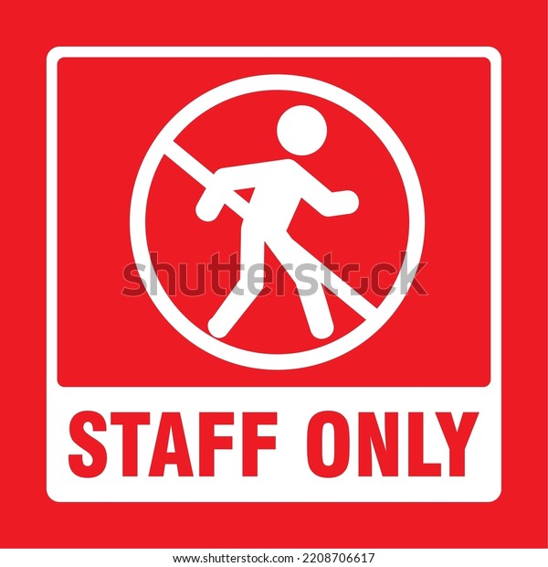 Staff Only Sign Vector Illustration Stock Vector (Royalty Free ...