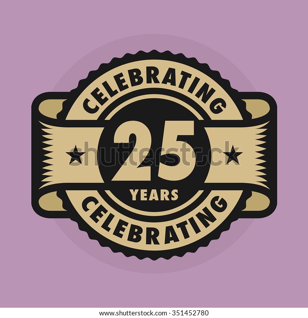 Stamp Label Text Celebrating 25 Years Stock Vector (Royalty Free) 351452780