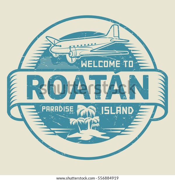 Stamp Label Text Welcome Roatan Paradise Stock Vector (Royalty Free ...