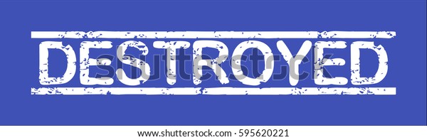 Stamp Word Destroyed Grunge Style White Stock Vector (Royalty Free ...