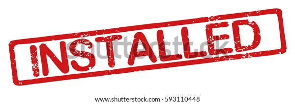 Stamp Word Installed Grunge Style On Stock Vector (Royalty Free ...