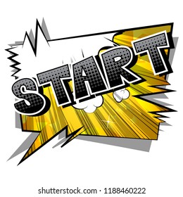 Start Comic Book Style Phrase On Stock Vector (Royalty Free) 1188460222 ...