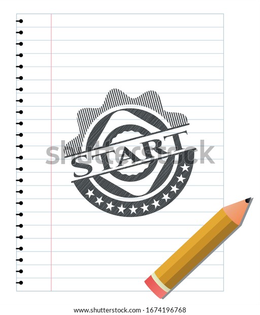 Start Emblem Drawn Pencil Vector Illustration Stock Vector (Royalty ...
