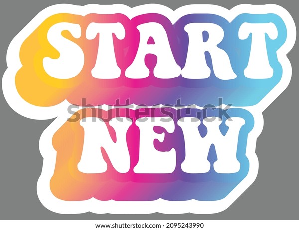 Start New Colorful Text Isolated On Stock Vector (Royalty Free ...