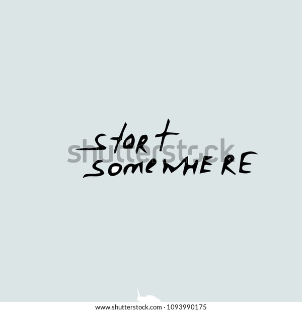 Start Somewhere Vector Illustration Stock Vector (Royalty Free ...