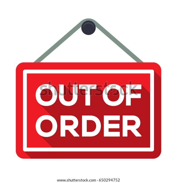 Status Sign Broken Out Order Stock Vector (Royalty Free) 650294752