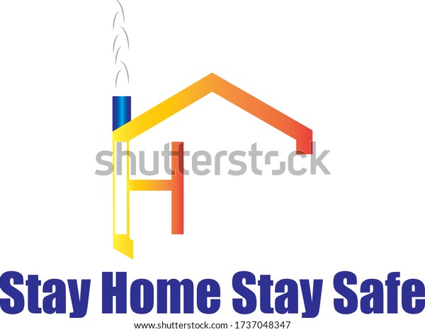 Stay Home Stay Safe Logo Stock Vector (Royalty Free) 1737048347 ...